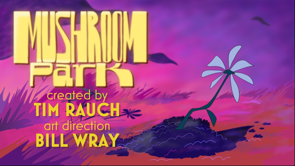 Mushroom Park Kickstarter – The Animated Film Industry